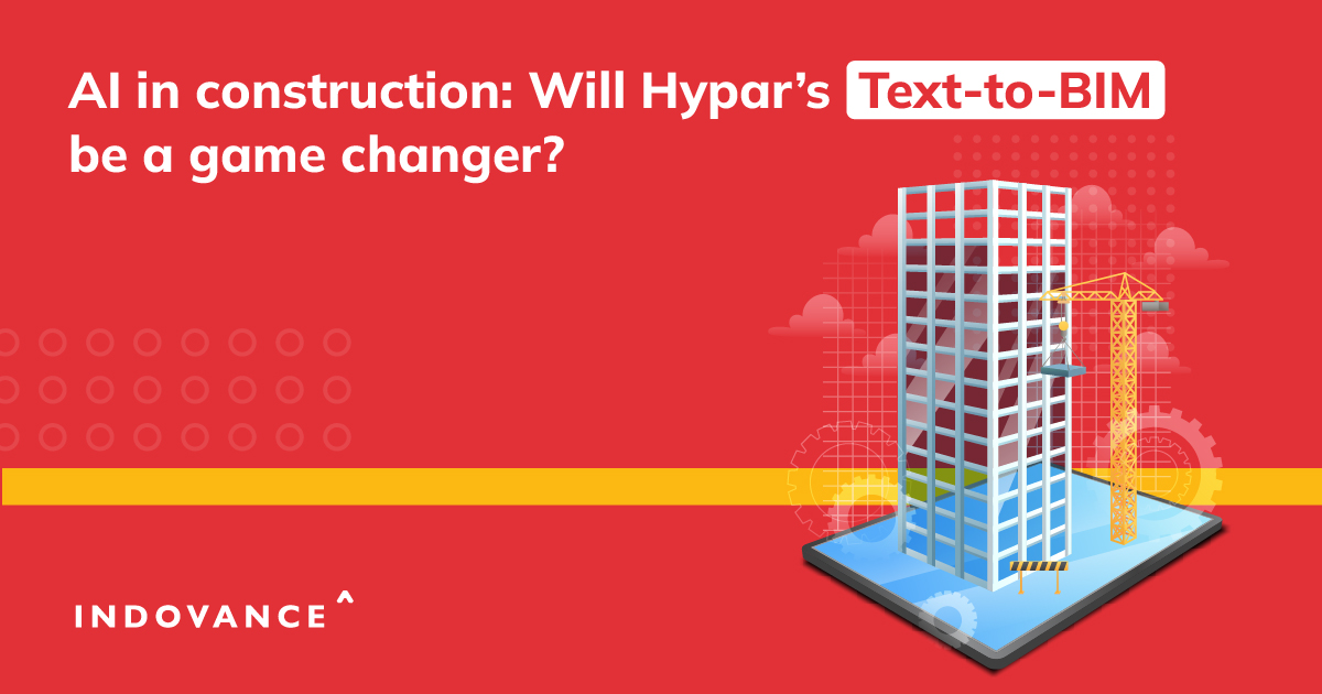 AI in Construction: Hypar’s Text-to-BIM Potential