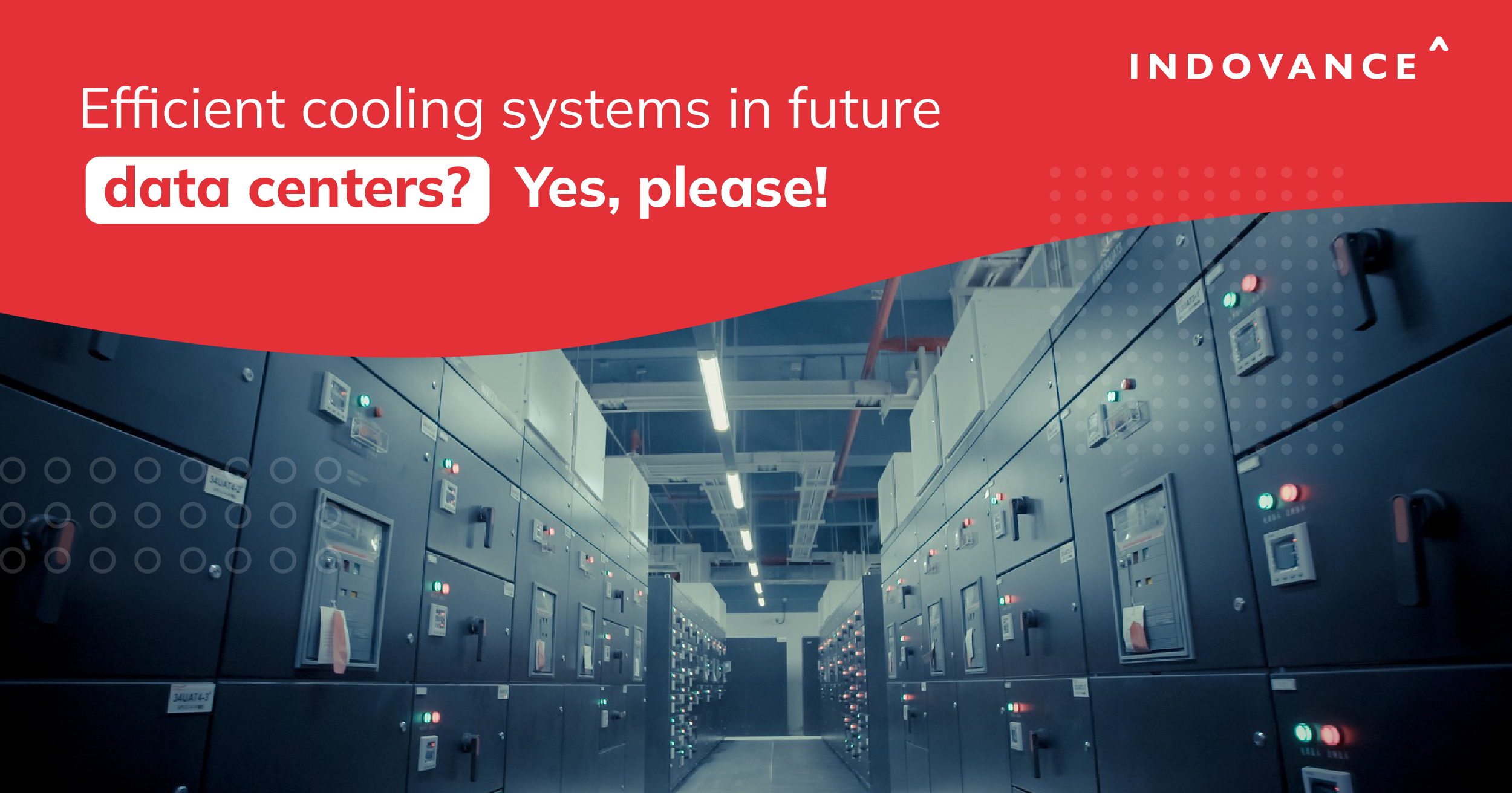 Efficient cooling systems in future data centers? Yes, please!