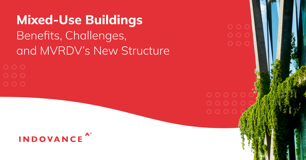 Mixed-Use Development: Benefits, Challenges, and MVRDV’s New Structure