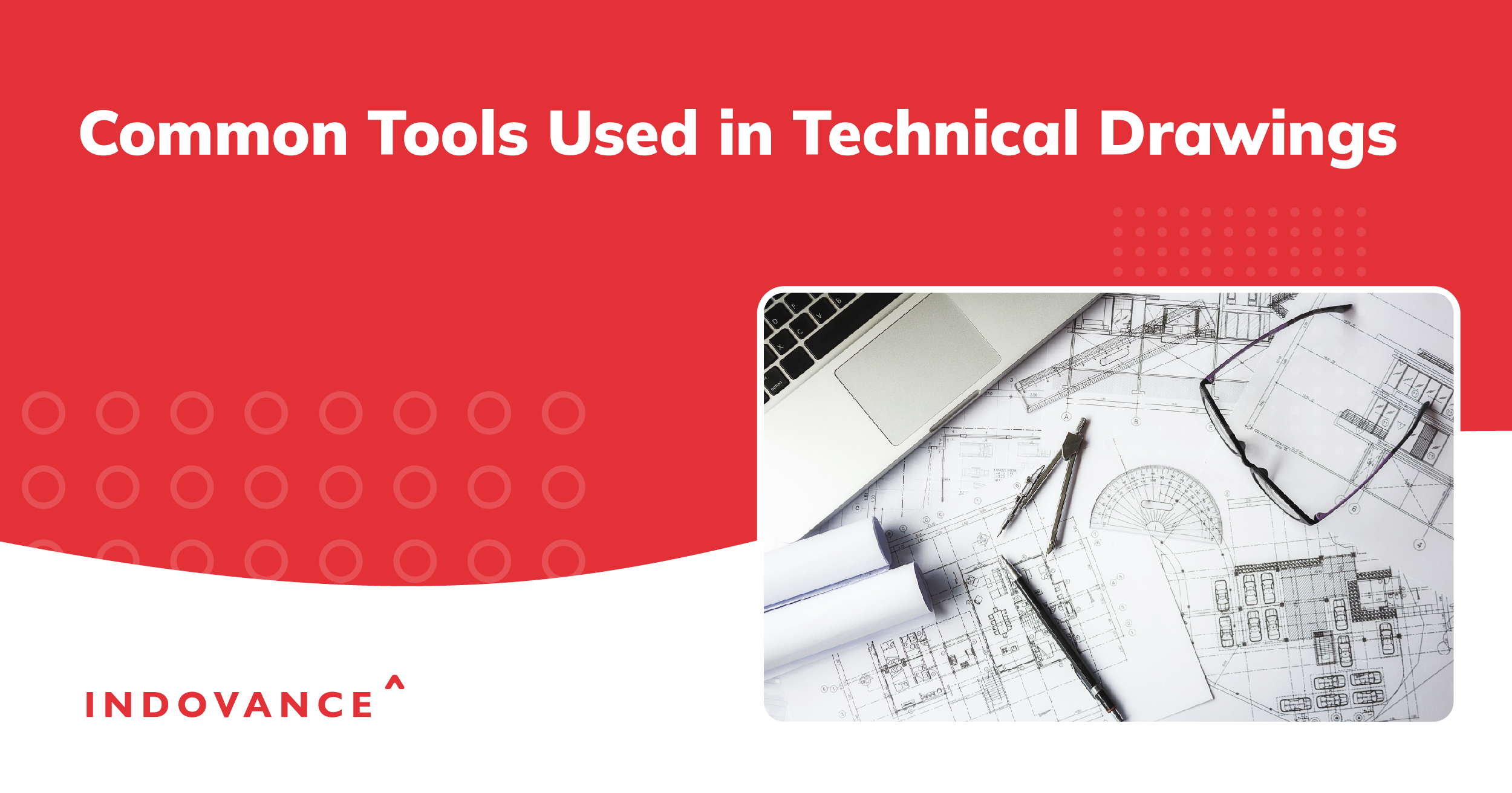 Common Tools Used in Technical Drawings | AutoCAD Drafting Services